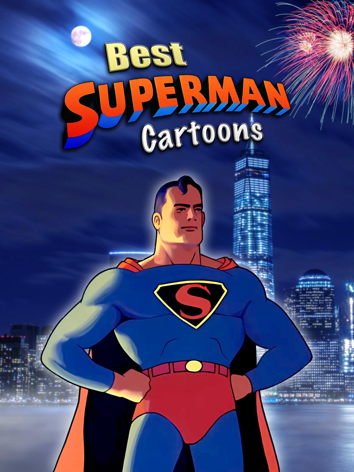 Best Superman Cartoons – Bastavid